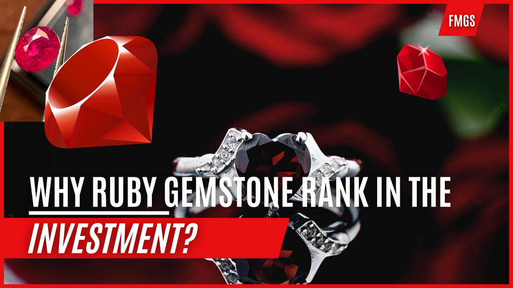 Why ruby gemstone rank in the investment? What you say about this gems ...